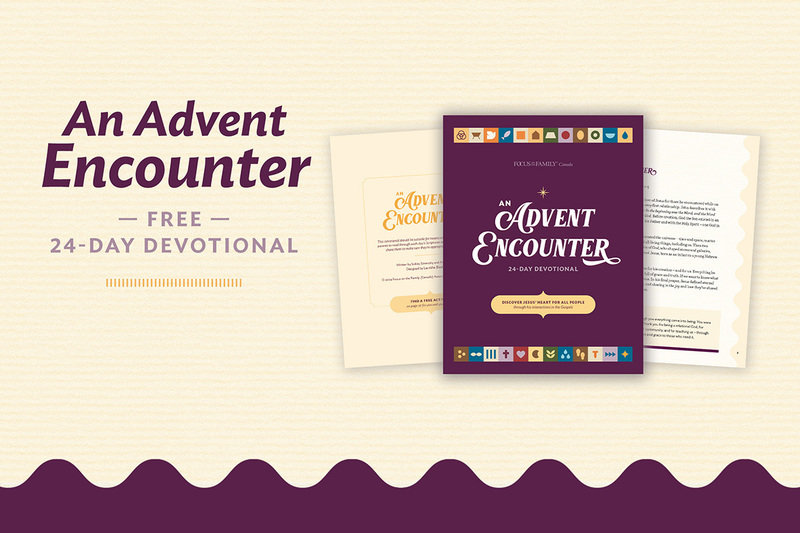 Download Your Free Advent Devotional! - Focus on the Family Australia